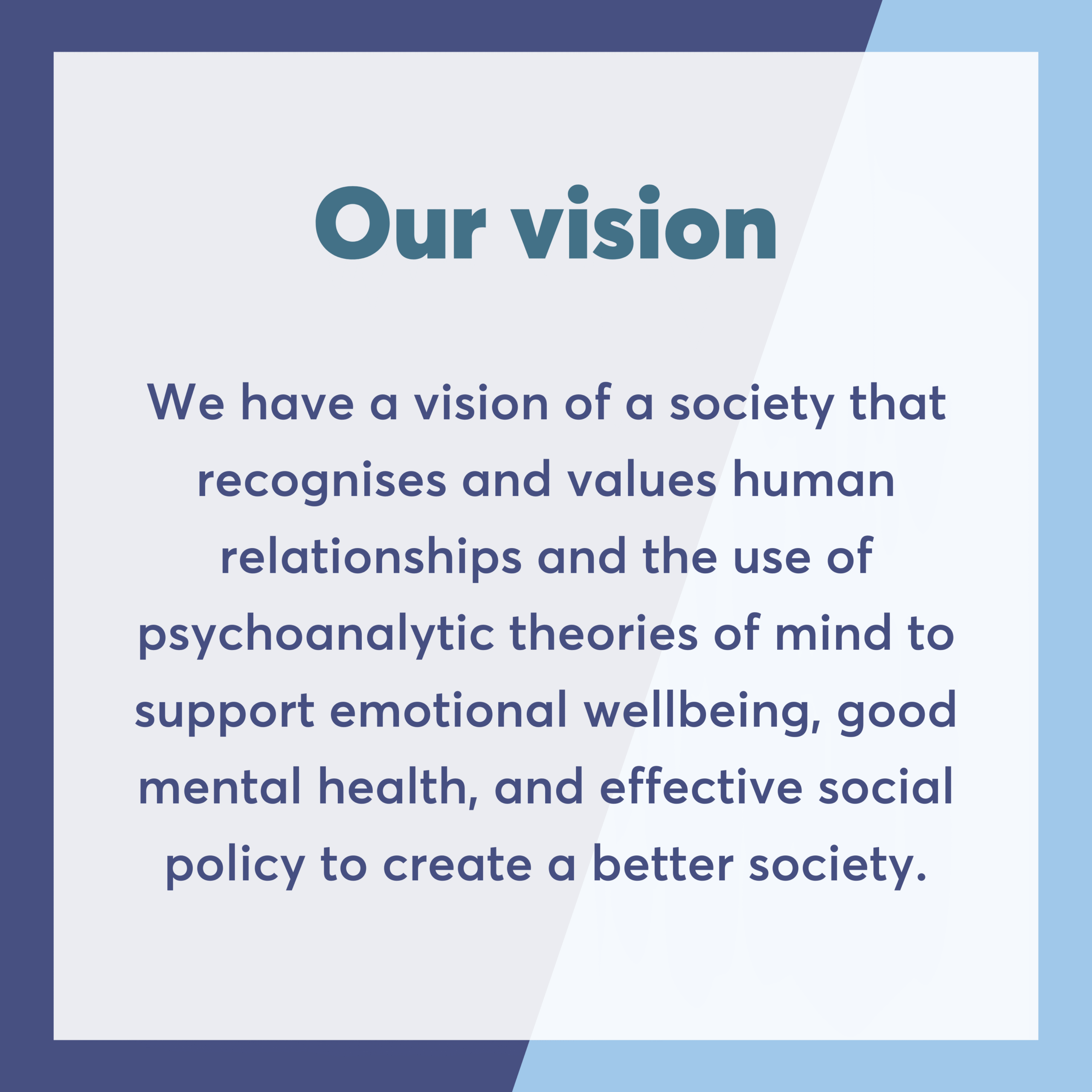 Our vision and mission - British Psychoanalytic Council
